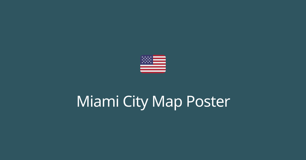 Miami City Map Poster